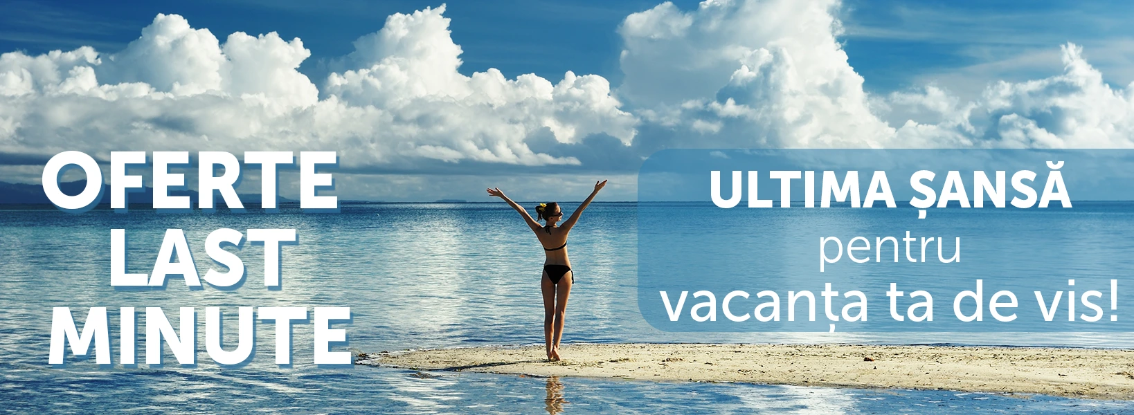 Oferte Last Minute | Vacante Last Minute | Coral Travel